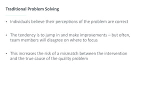 The Root Cause Analysis in Quality Improvement | PPTX