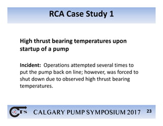 Root Cause Failure Analysis Methods for Pump Failures | PDF