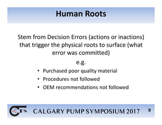 Root Cause Failure Analysis Methods for Pump Failures | PDF