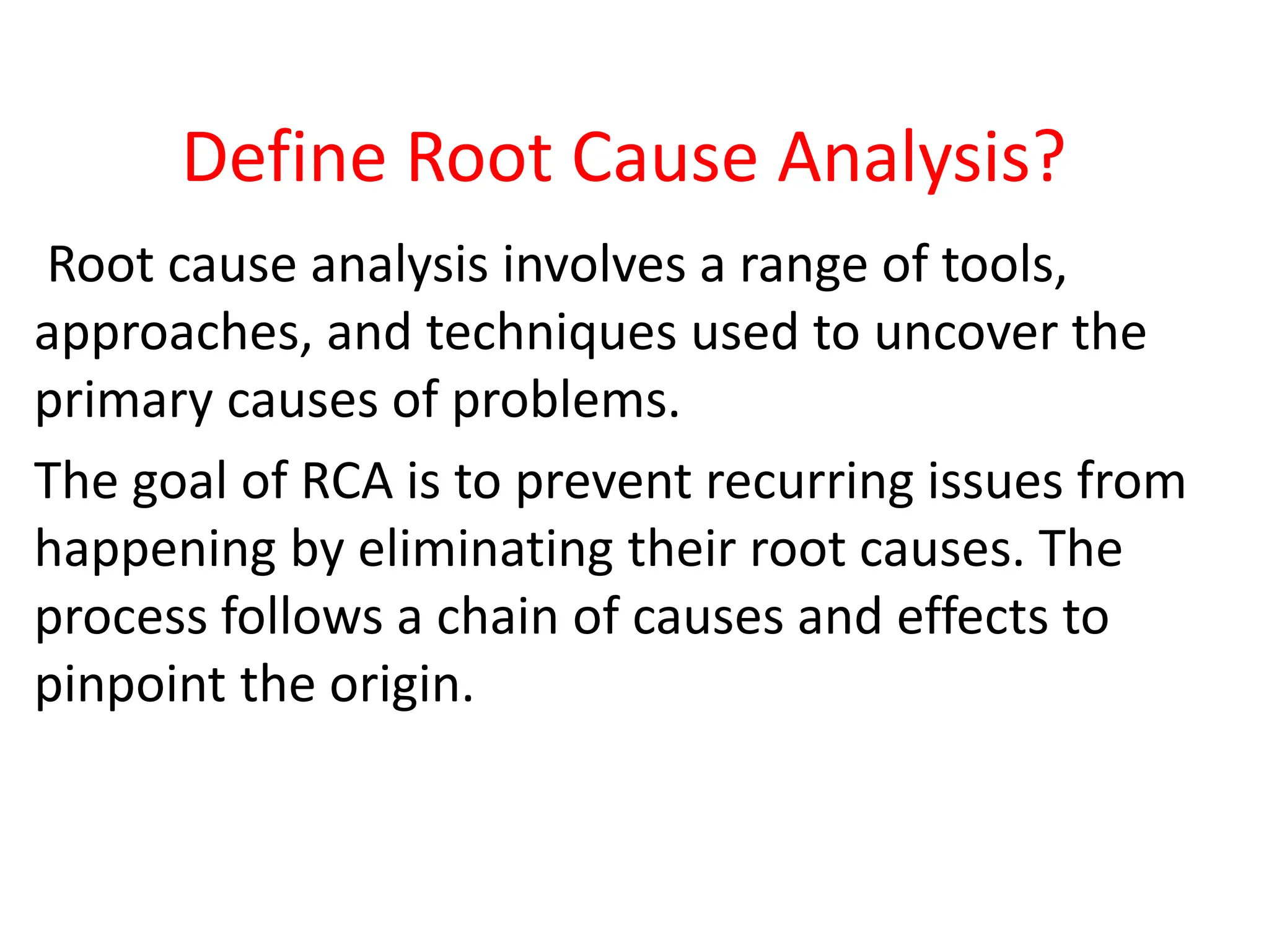 ROOT CAUSE ANALYSIS PowerPoint Presentation | PPTX