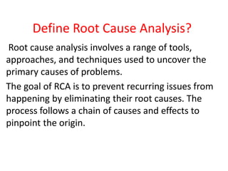 ROOT CAUSE ANALYSIS PowerPoint Presentation | PPTX