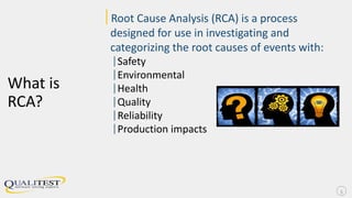 Test beyond the obvious- Root Cause Analysis | PPTX