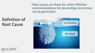 Test beyond the obvious- Root Cause Analysis | PPTX