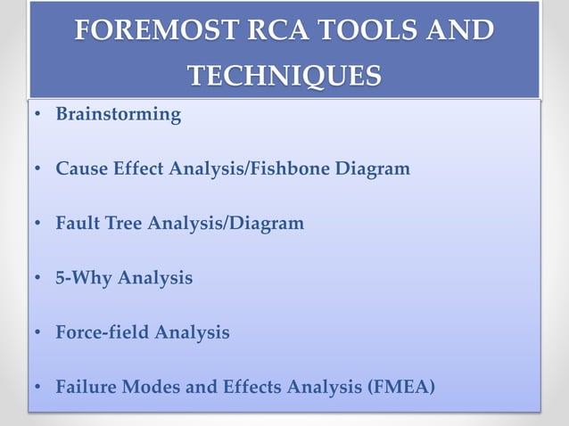 Root cause analysis - tools and process | PPTX | Technology & Computing