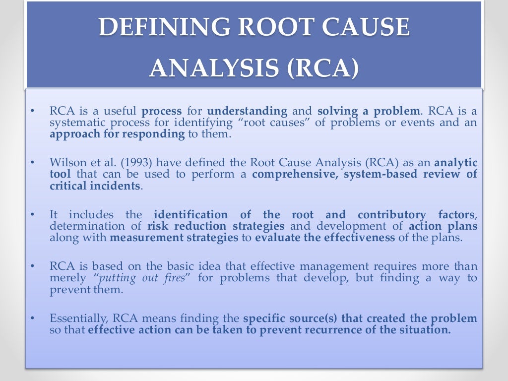 Root cause analysis - tools and process