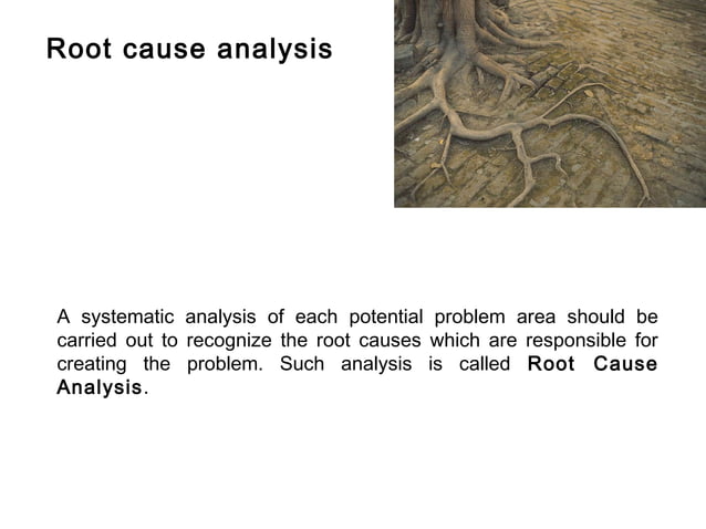 Root cause analysis tool | PPT | Business | Business and Finance