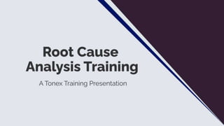 Root Cause Analysis Training | PPT