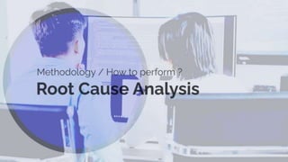 Root Cause Analysis Training | PPT