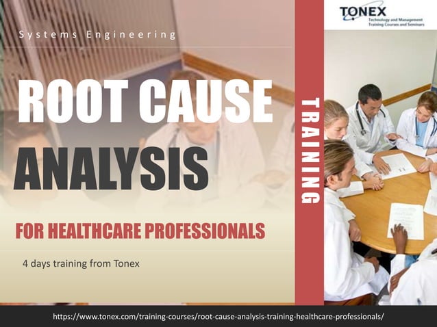 Root Cause Analysis Training for Healthcare Professionals : Tonex ...