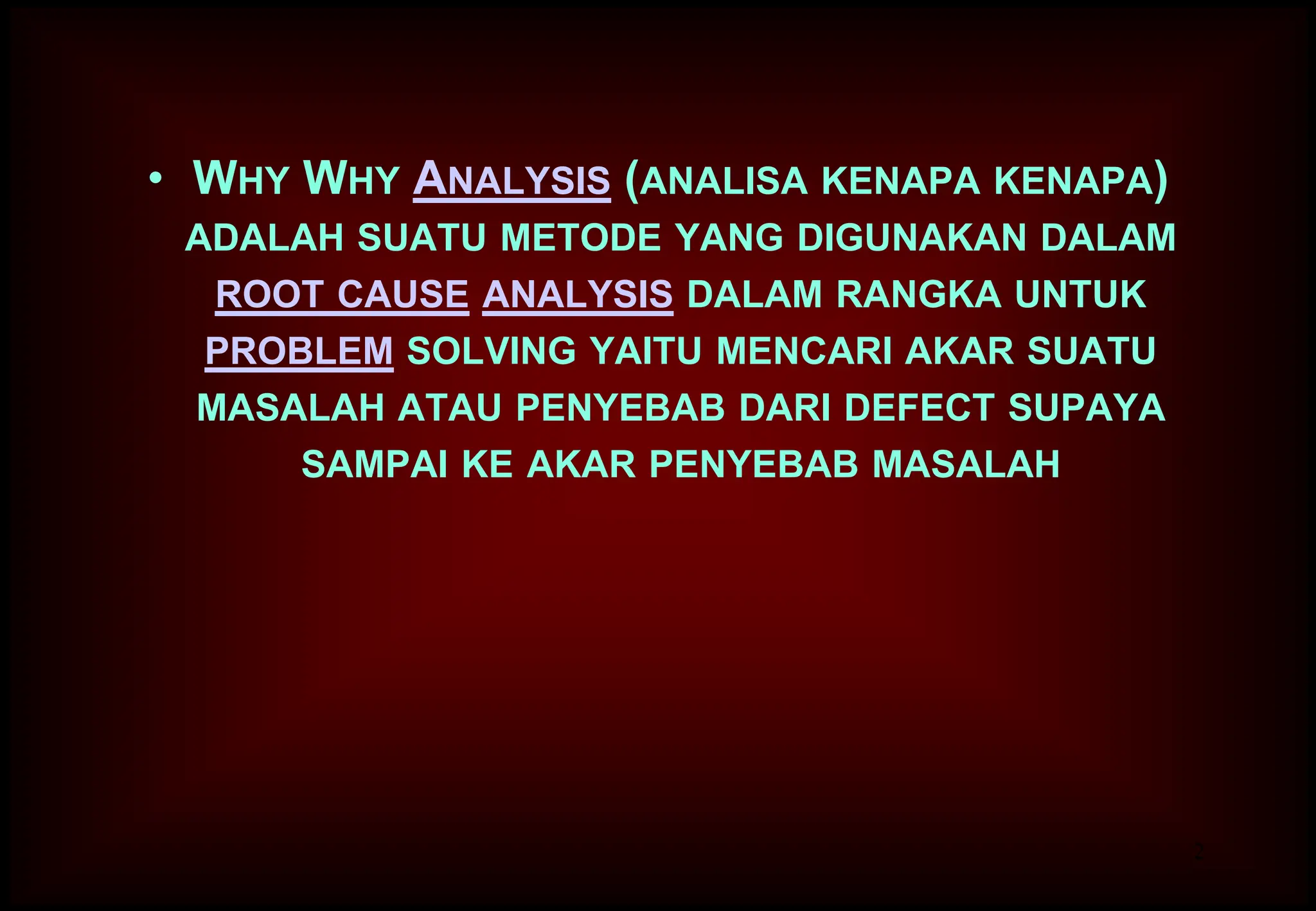 Presentasi Root Cause Diagram bandung ppt | PPT