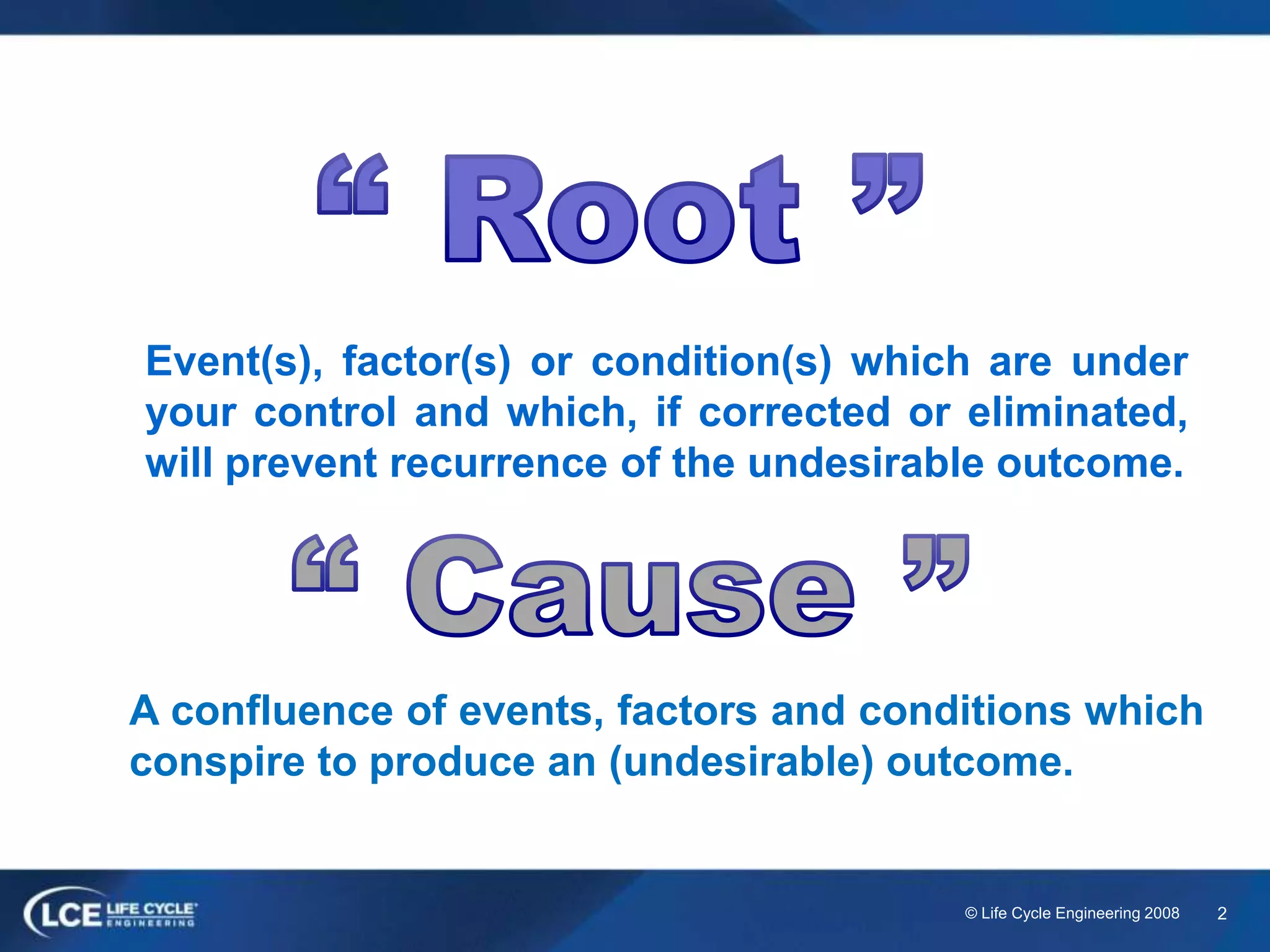 Root Cause Failure Analysis by Eugene Cottle-Lifecycle Engineering | PPTX