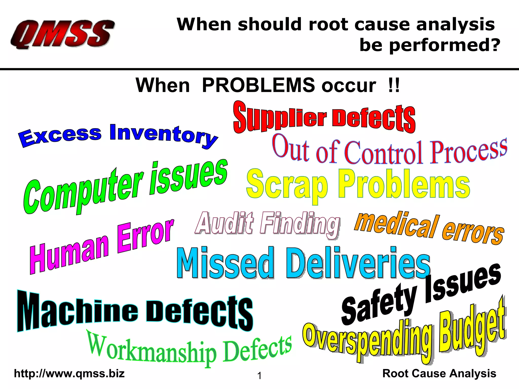 QMSS Root Cause Analysis - Sample Slides | PPT