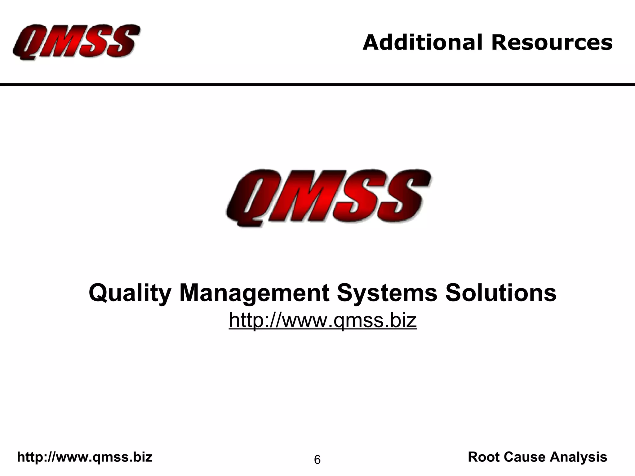 QMSS Root Cause Analysis - Sample Slides | PPT
