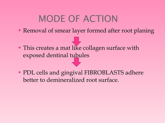 Root conditioning agents | PPT | Dental Health | Diseases and Conditions