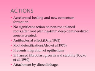 Root conditioning agents | PPT