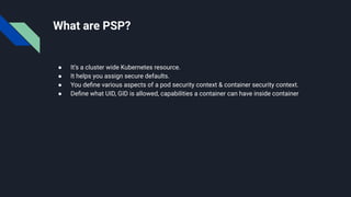 Hardening Kubernetes by Securing Pods | PPT