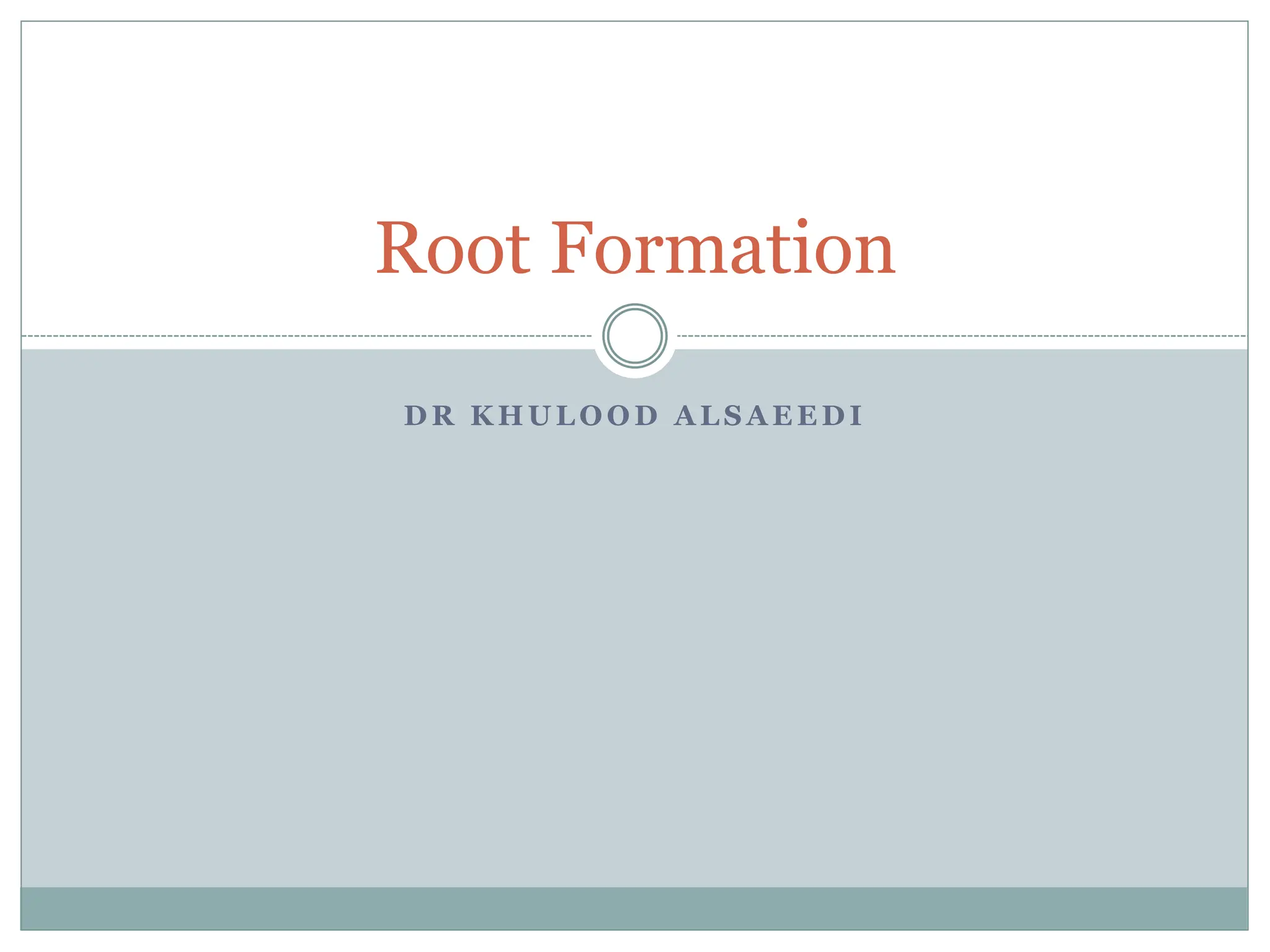 root formation in single and multi rooted teeth oral histology lap | PDF