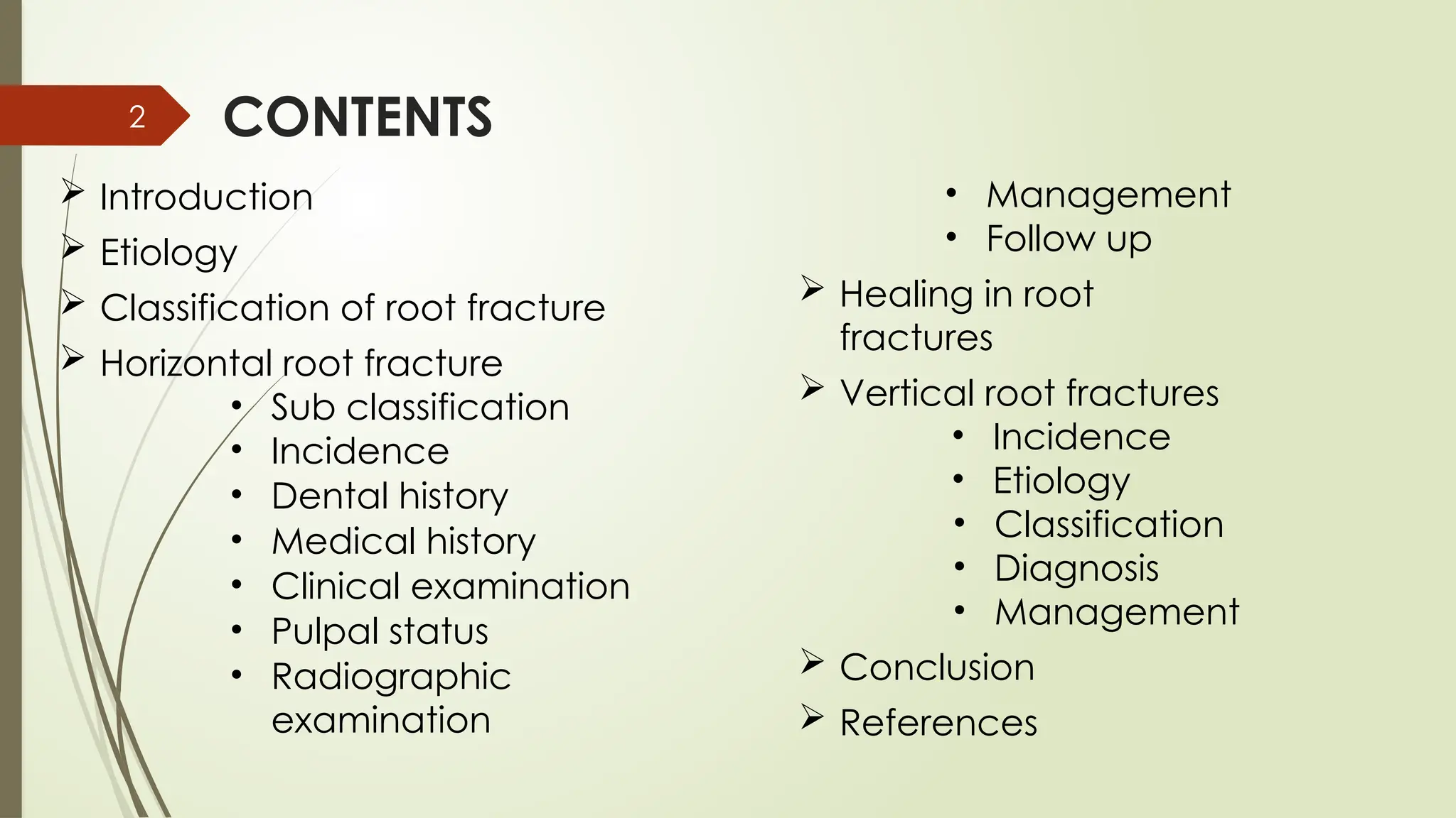 ROOT FRACTURES AND ITS MANAGEMENT | PPTX | PPTX