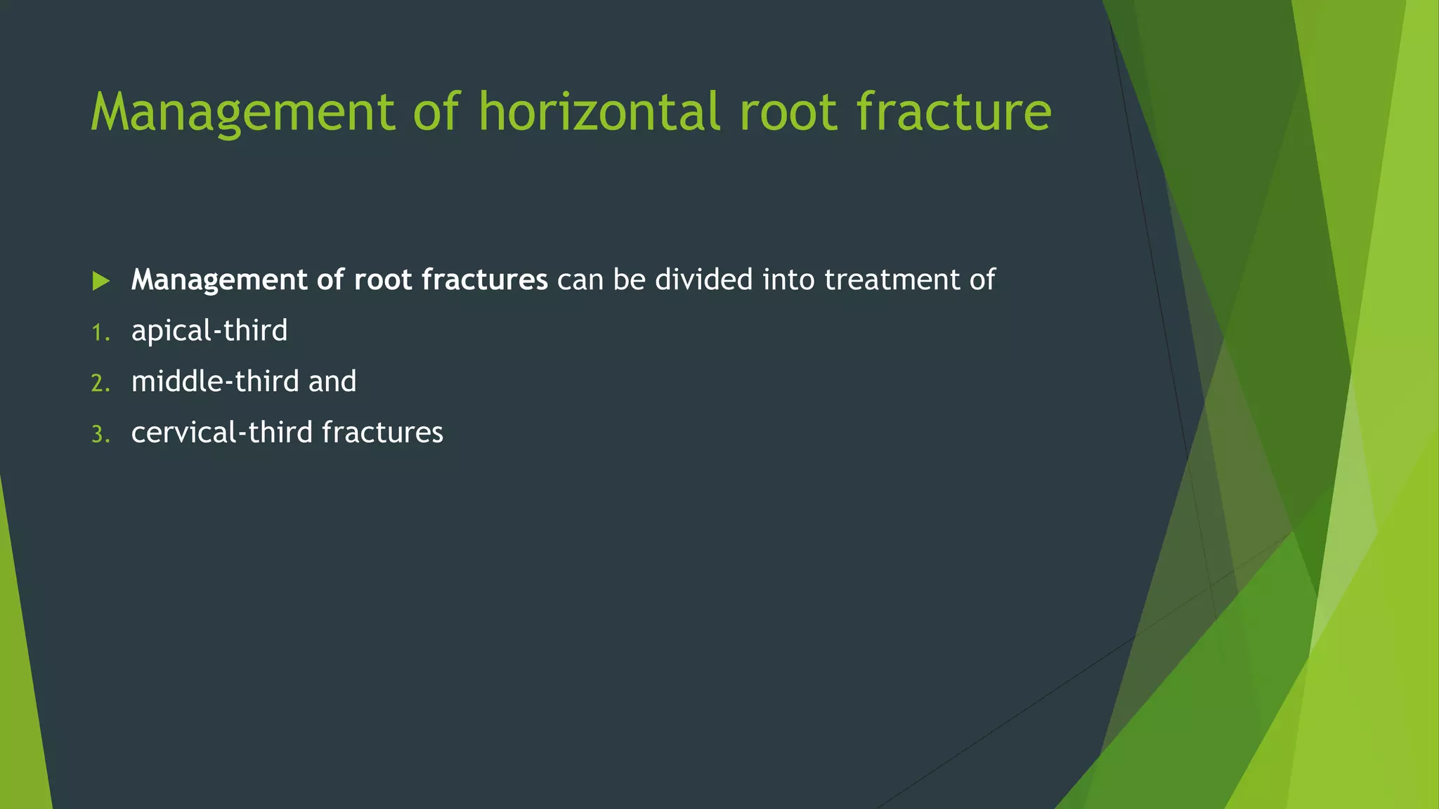 Root fractures and its management | PPTX