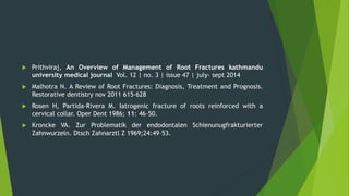 Root fractures and its management | PPTX