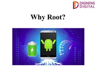 Rooting android | PPT