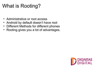 Rooting android | PPT
