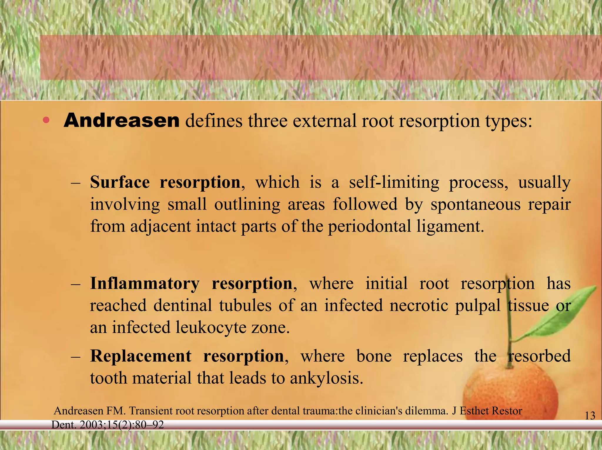 ROOT RESORPTION IN ORTHODONTICS | PPT