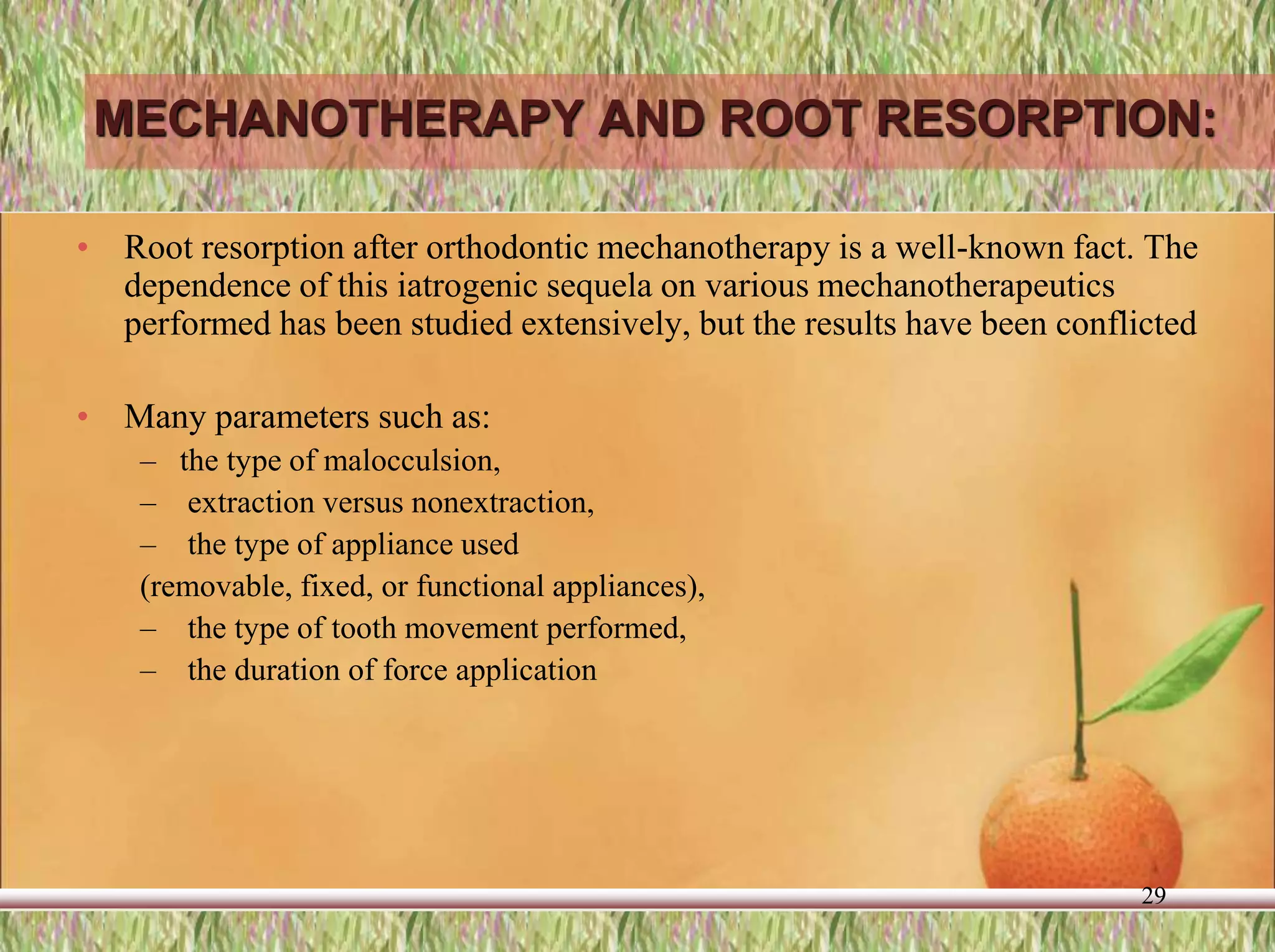 ROOT RESORPTION IN ORTHODONTICS | PPT