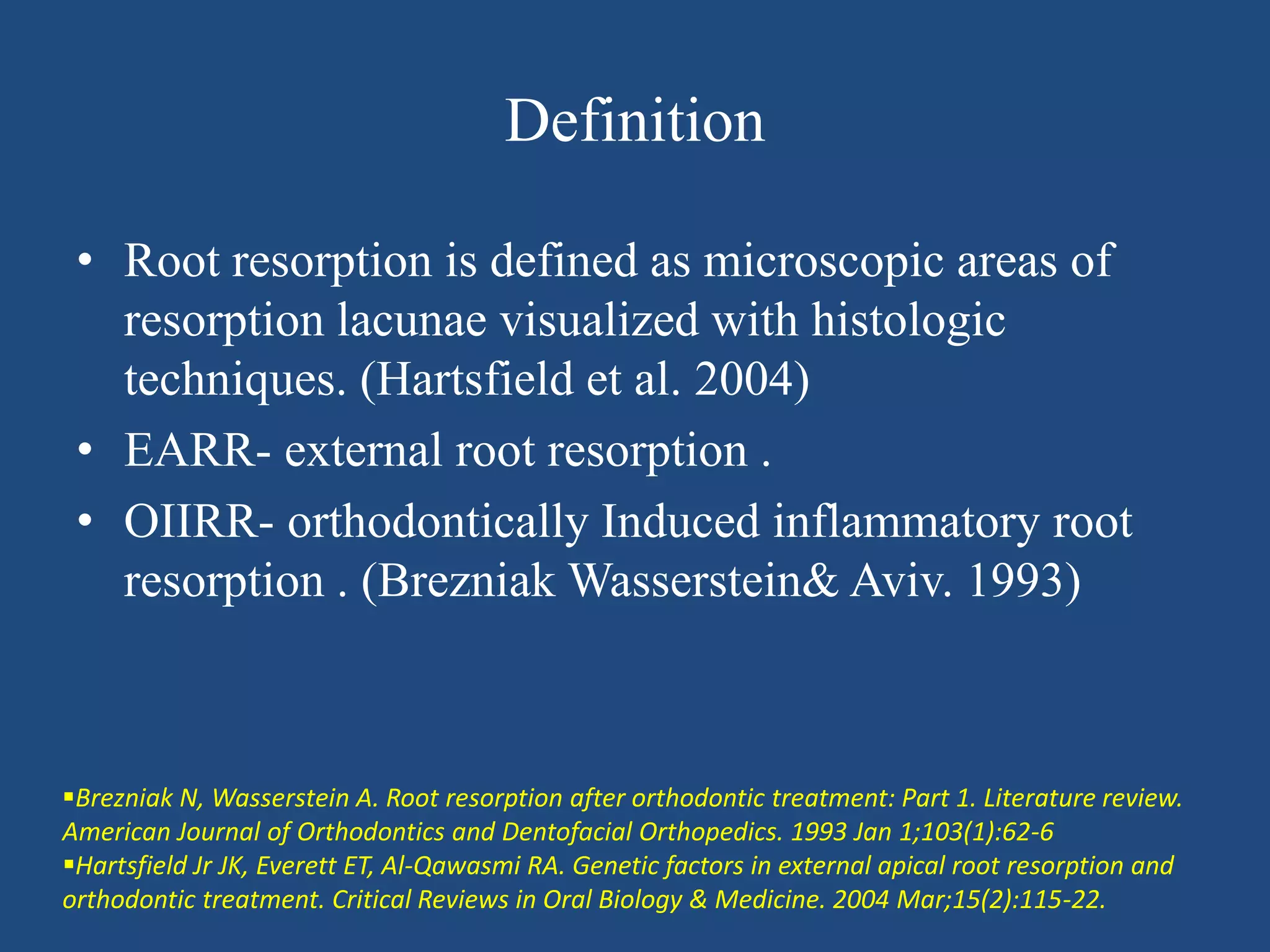 Root resorption in orthodontics.pptx