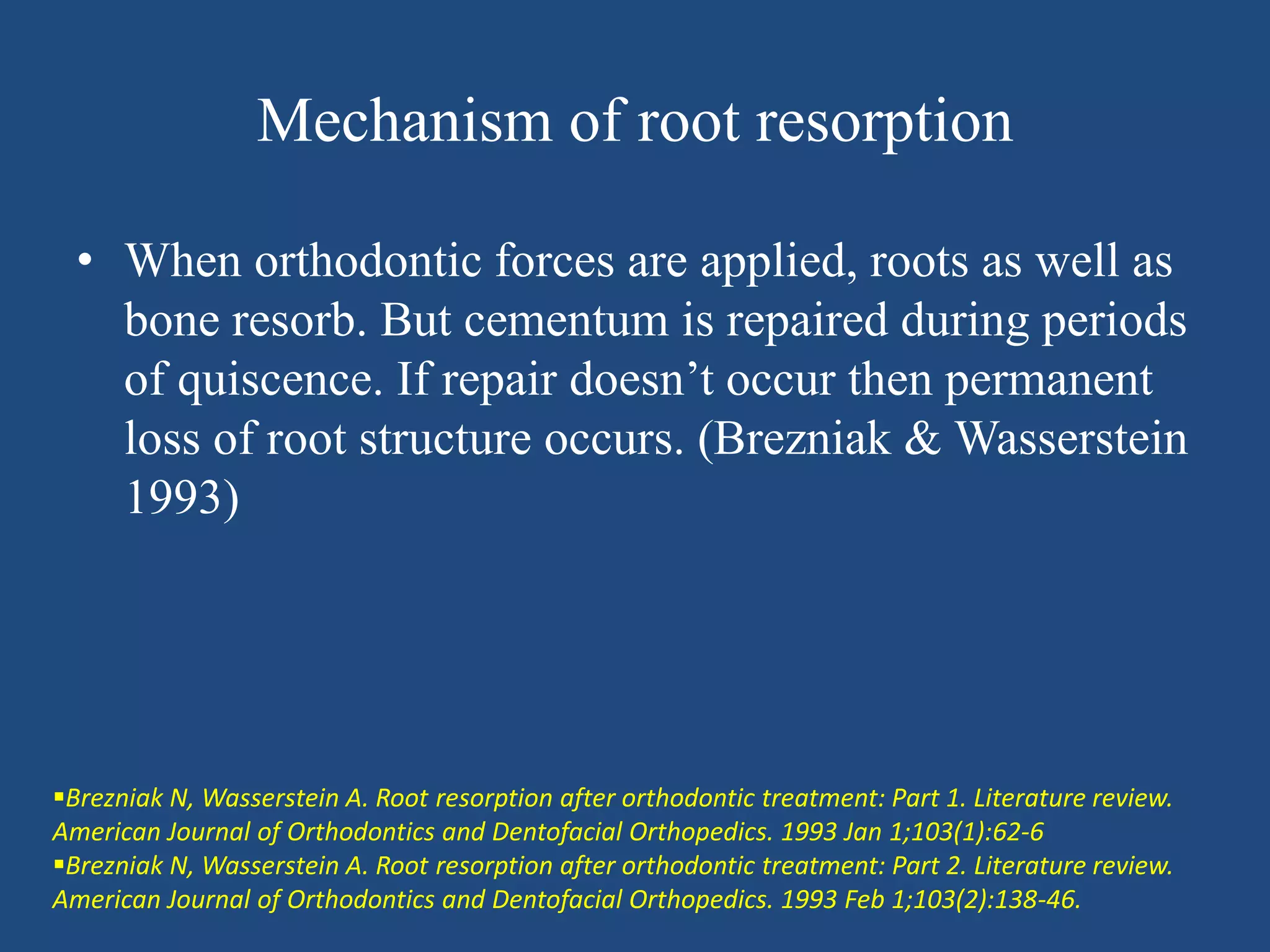 Root resorption in orthodontics.pptx