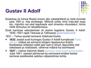 Rootsi Aeg Eestis 2. 11 November | PPT