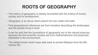 Roots of Geography/ history of Geography | PPTX