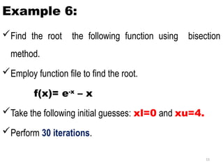 ROOTS OF NON LINEAR FUNCTION (BISECTION AND NEWTON RAPHSON).pptx