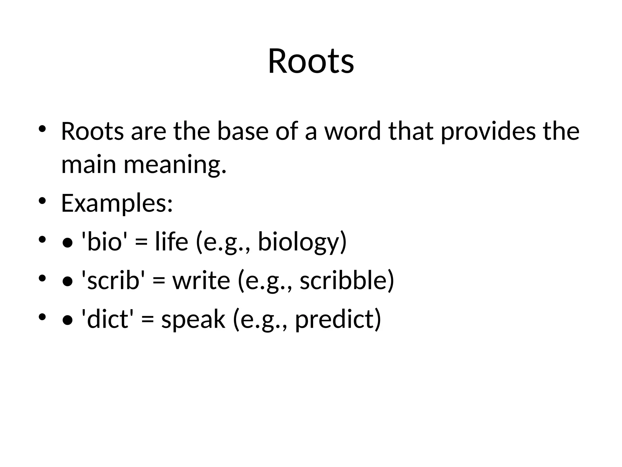 Roots_Prefixes_Suffixes_Presentation.pptx