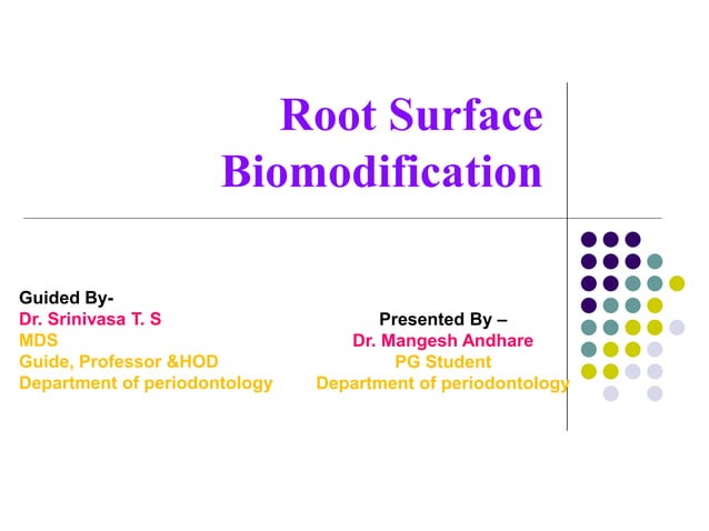 Root Surface Biomodification in periodontal therapy .pptx | Dental ...