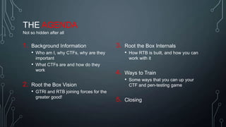 Root the Box - An Open Source Platform for CTF Administration | PPTX