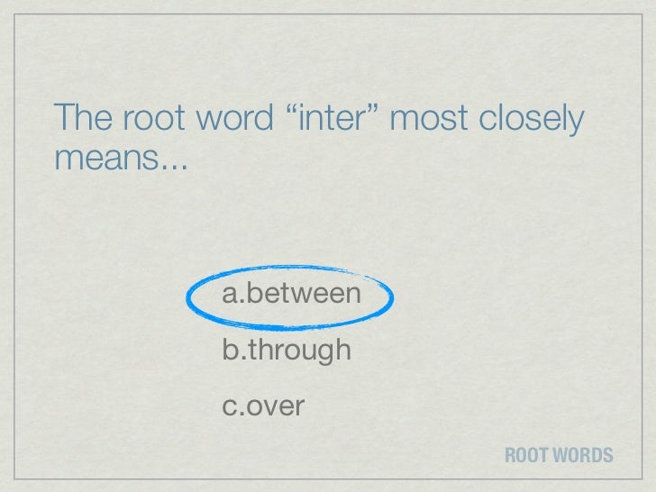 Root Words root-words