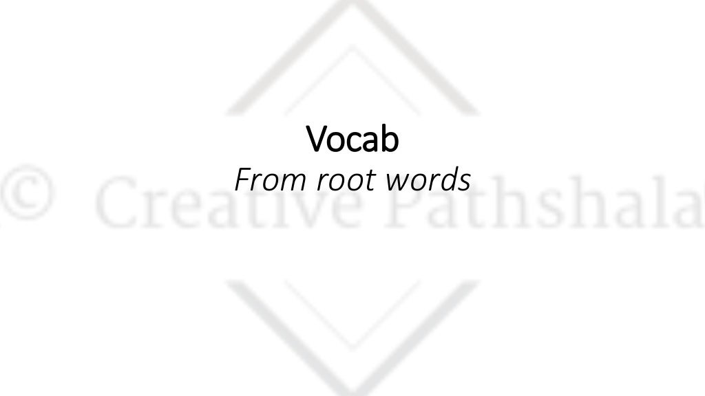 Root Words Part 1 root-words-part-1
