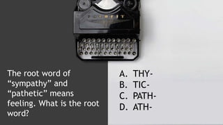 Root words - Definition and Examples. | PPT
