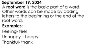 Root Words English 1 for the 1st Quarter | PPTX