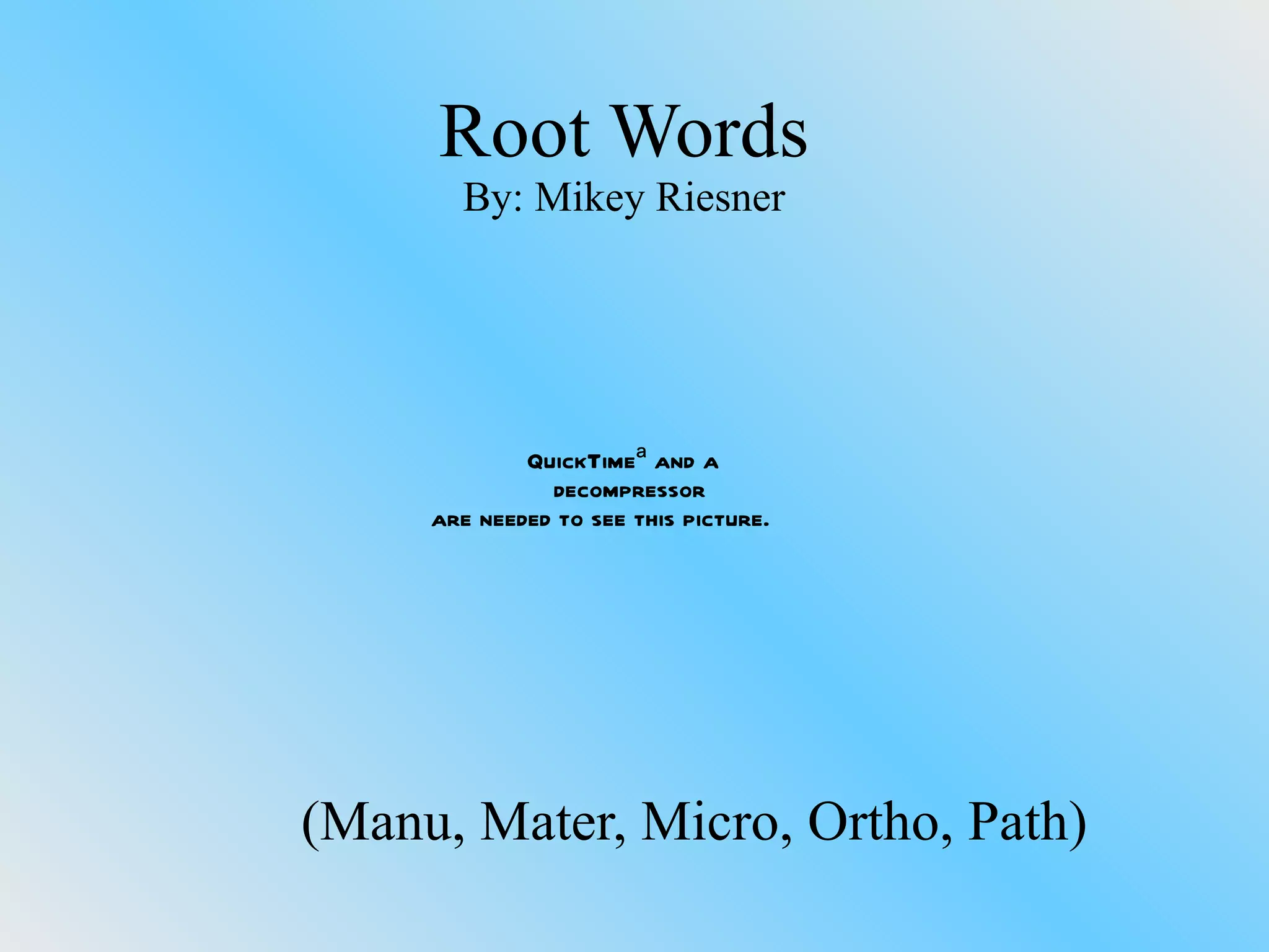 Root Words Riesner | PPT
