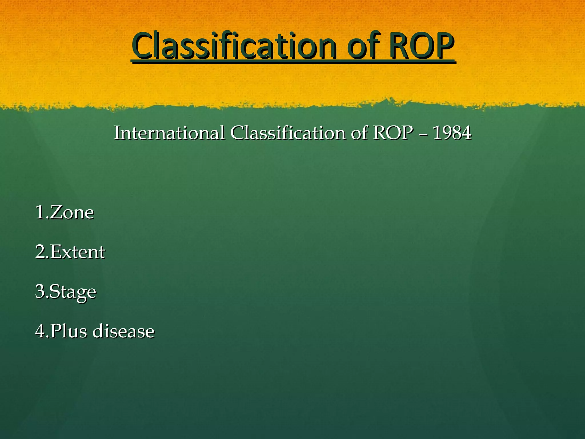 Retinopathy of prematurity | PPT