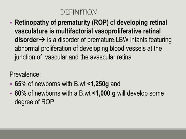 ROP.pptx | Eye and Vision Conditions | Diseases and Conditions