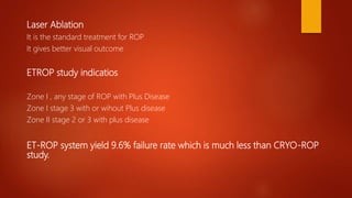 RETINOPATHY OF PREMATURITY | PPT