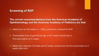 RETINOPATHY OF PREMATURITY | PPT