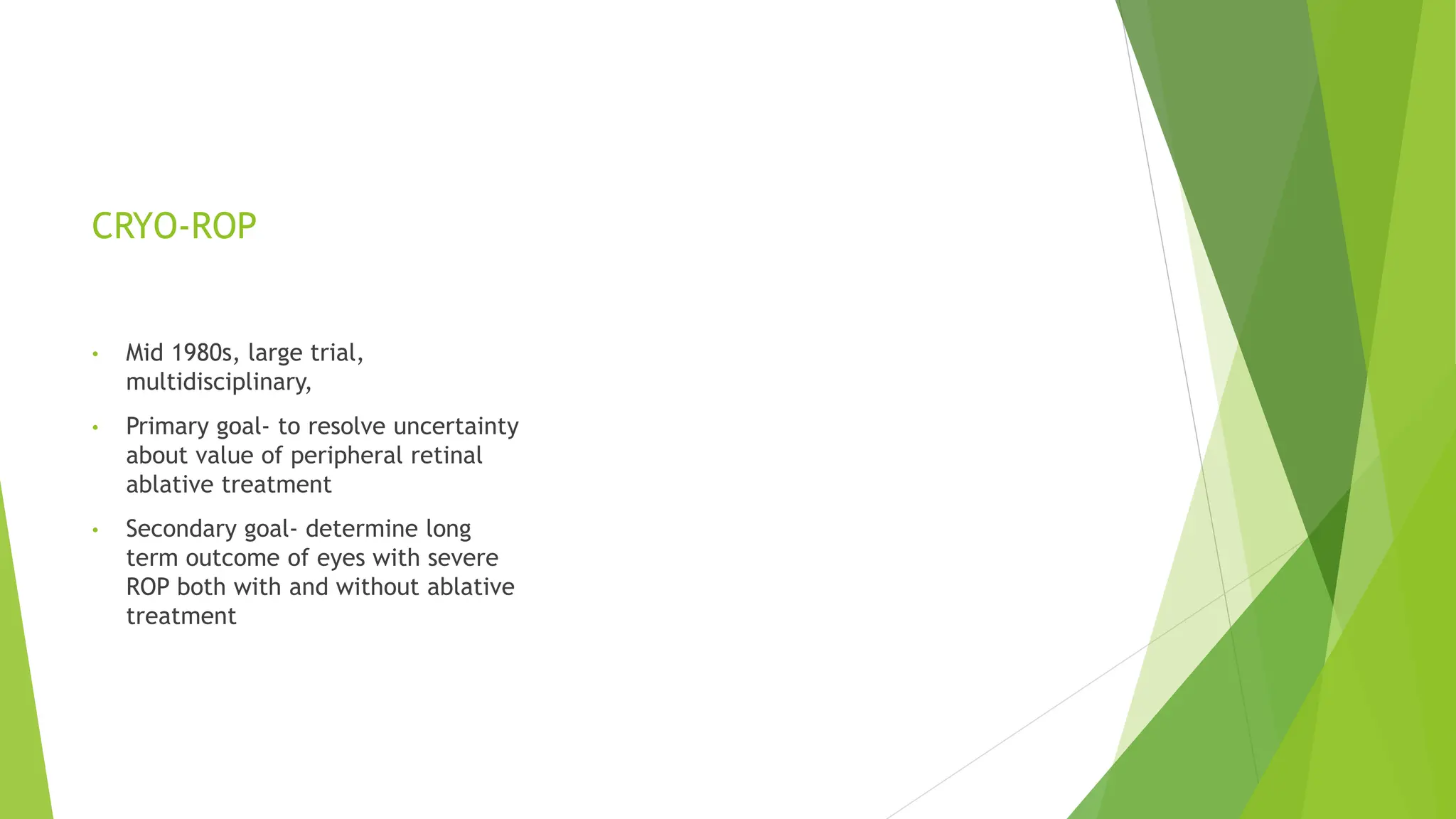 Retinopathy of Prematurity (ROP) - classification and treatments | PPTX