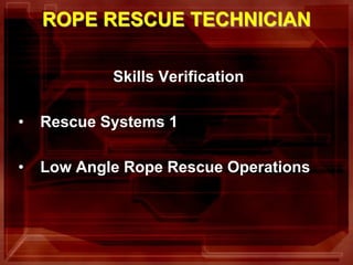 RopeRescueTechnicianPowerPoint.ppt