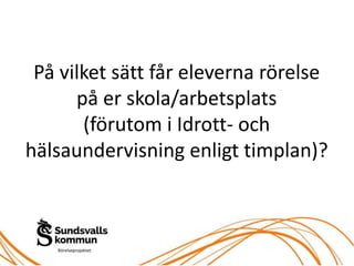 Rörelseprojektet | PPT