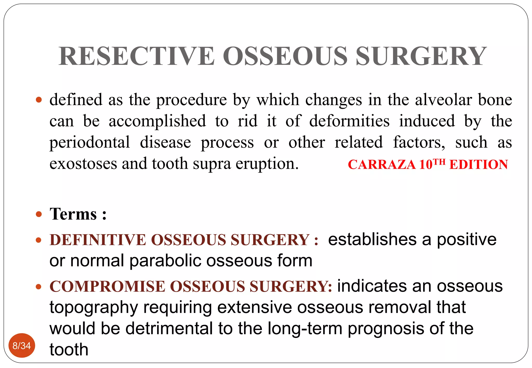 RESECTIVE OSSEOUS SURGERY | PPTX