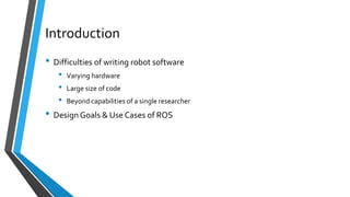 ROS - an open-source Robot Operating System | PPTX